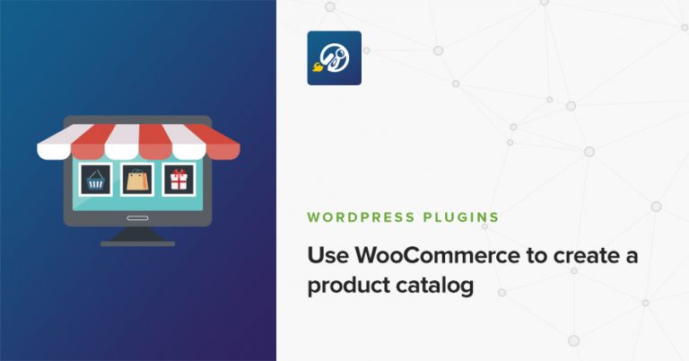 Use WooCommerce to create a product catalog - CSSIgniter