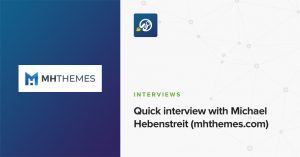 Quick interview with Michael Hebenstreit (mhthemes.com) • CSSIgniter