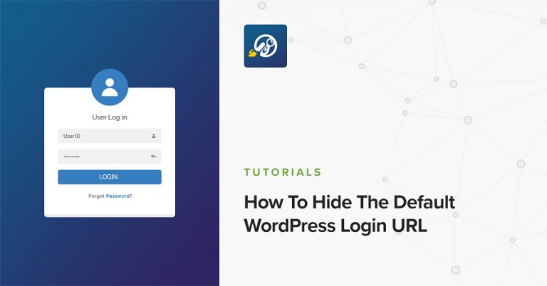 How To Hide The Default Wordpress Login Url • Cssigniter